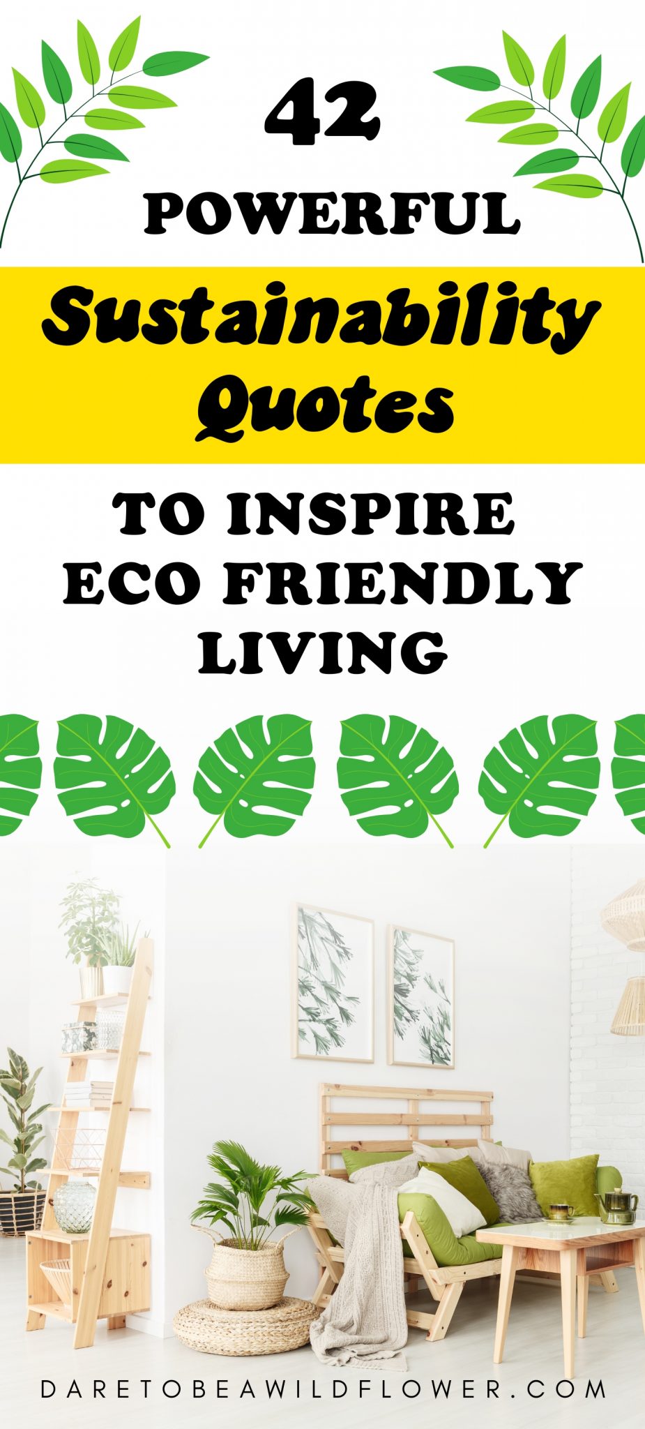 42 Powerful Sustainability Quotes To Inspire Eco Friendly Living | Dare ...